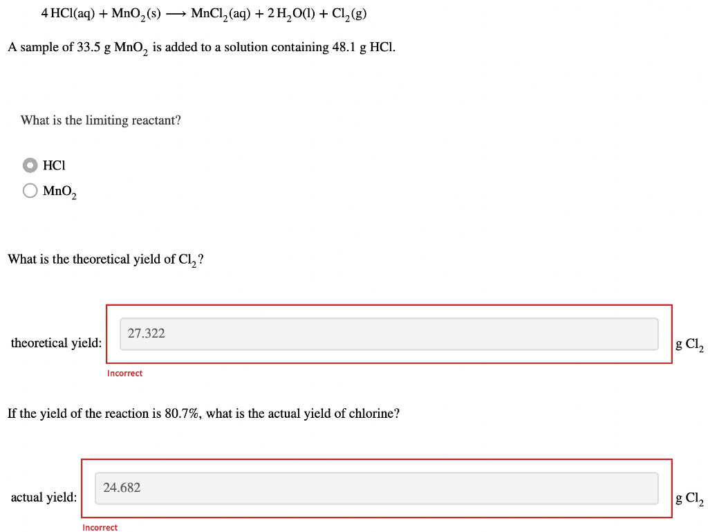 Solved 4 HCl(aq) + MnO,(s) = MnCl2 (aq) + 2 H2O(l) + Cl2(g) | Chegg.com