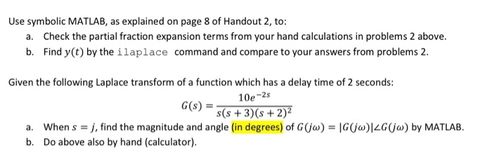 Solved Use symbolic MATLAB, as explained on page 8 of | Chegg.com