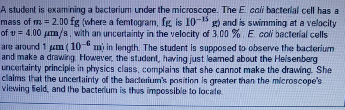 Solved A student is examining a bacterium under the | Chegg.com