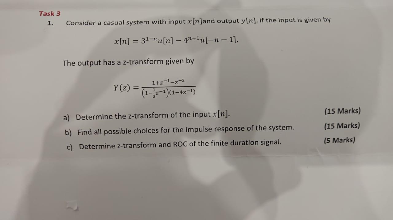 Solved Task 3 1. Consider a casual system with input x[n]and | Chegg.com