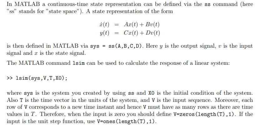 Solved In MATLAB a continuous-time state representation can | Chegg.com