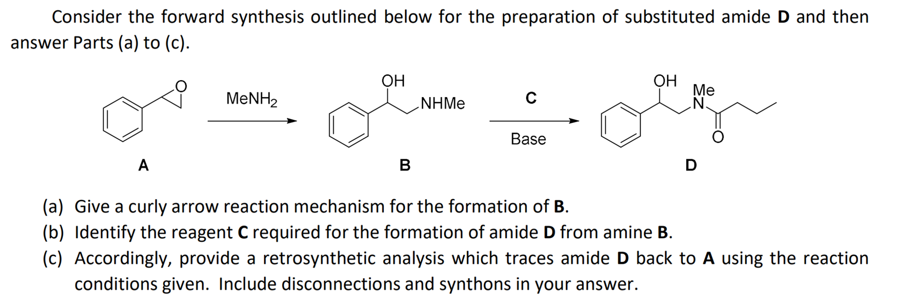 Solved Consider the forward synthesis outlined below for the | Chegg.com