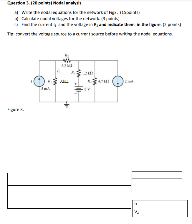 Solved Question 3. (20 points) Nodal analysis. a) Write the | Chegg.com
