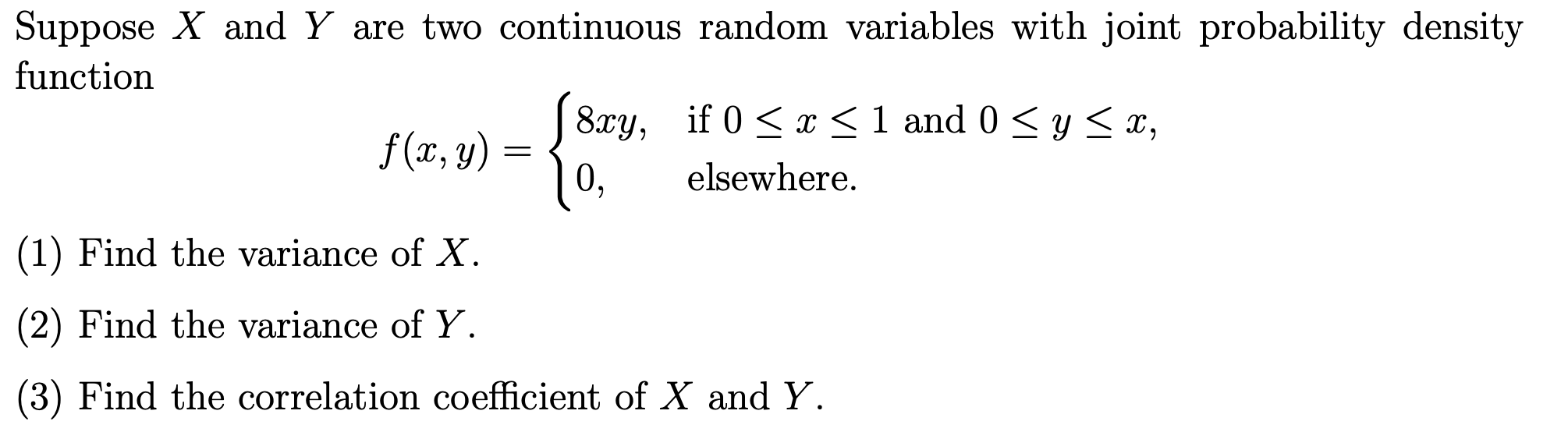 Solved Suppose X and Y are two continuous random variables | Chegg.com