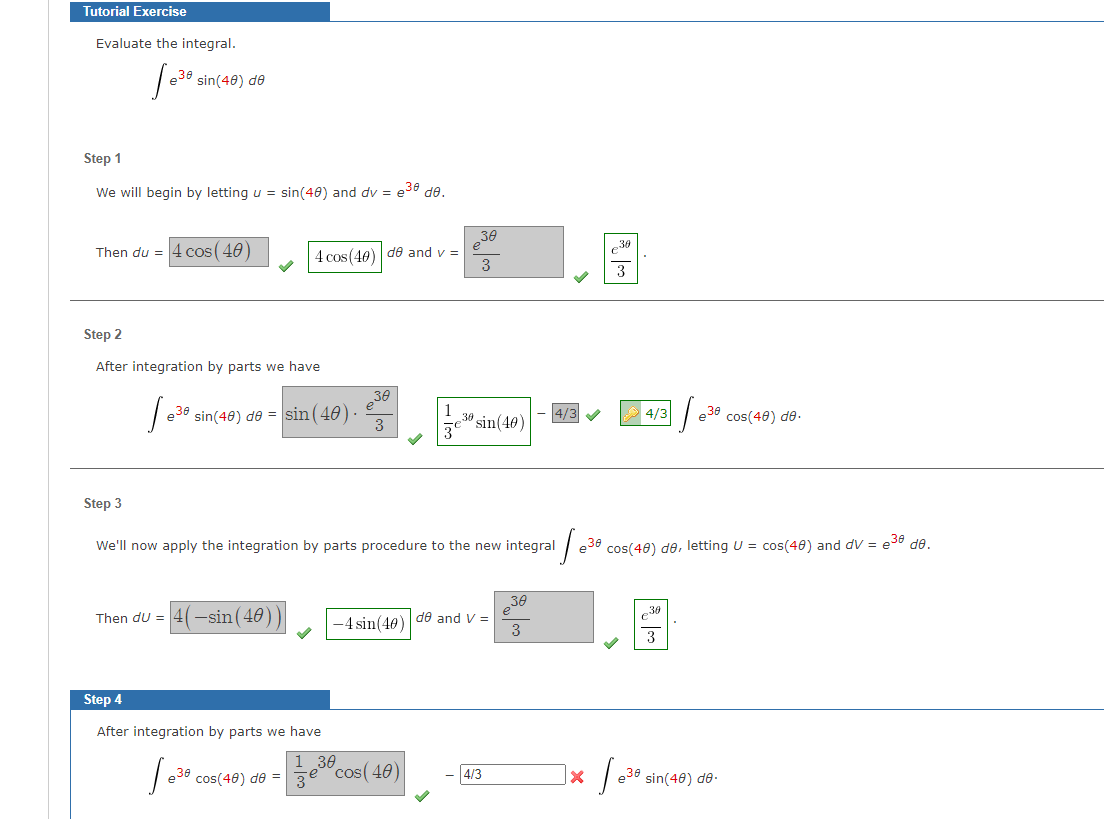Solved Tutorial Exercise Evaluate the integral. Je e38 | Chegg.com