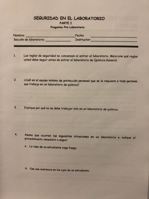 SEGURIDAD EN EL LABORATORIO PARTE I Nombre: Sección | Chegg.com