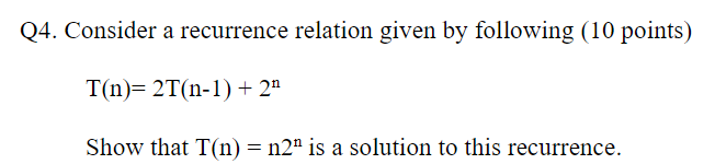 Solved 24. Consider a recurrence relation given by following | Chegg.com