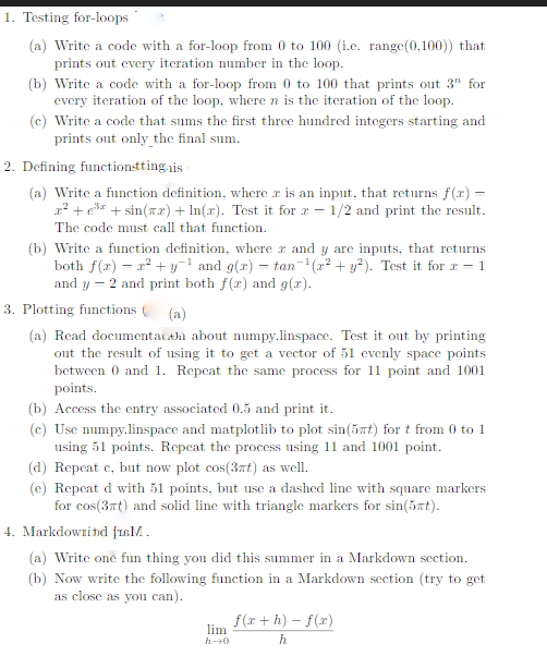 Solved 1. Testing for-loops (a) Write a code with a for-loop | Chegg.com