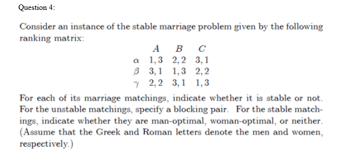 Solved Consider an instance of the stable marriage problem | Chegg.com