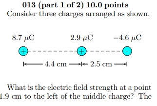Solved 013 (part 1 of 2) 10.0 points Consider three charges | Chegg.com