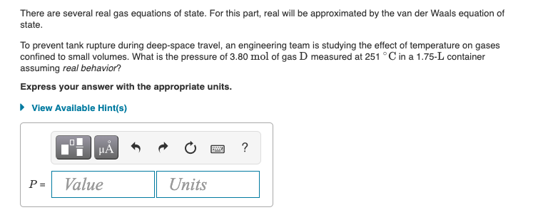 Solved There are several real gas equations of state. For | Chegg.com