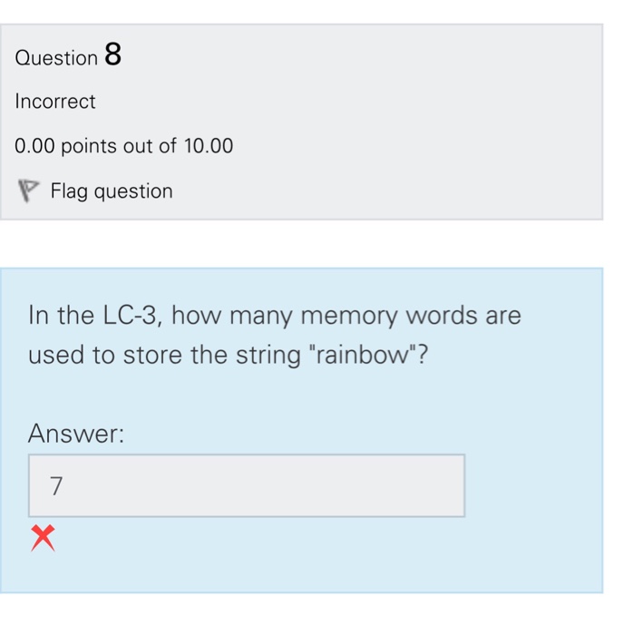 Solved Question 8 Incorrect 0.00 points out of 10.00 Flag | Chegg.com