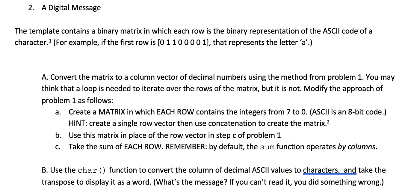 Solved 2. A Digital Message The template contains a binary | Chegg.com