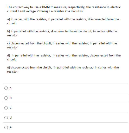 Solved The correct way to use a DMM to measure, | Chegg.com