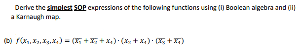 Solved Derive the simplest SOP expressions of the following | Chegg.com