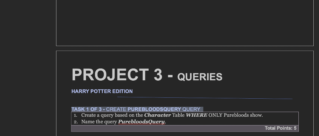 PROJECT 3 - QUERIES HARRY POTTER EDITION TASK 1 OF 3 | Chegg.com