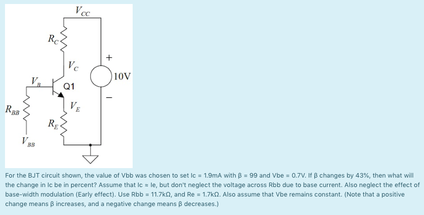 Solved VCC RC + Vc 10V B Q1 RBB VE RE VBB For the BJT | Chegg.com