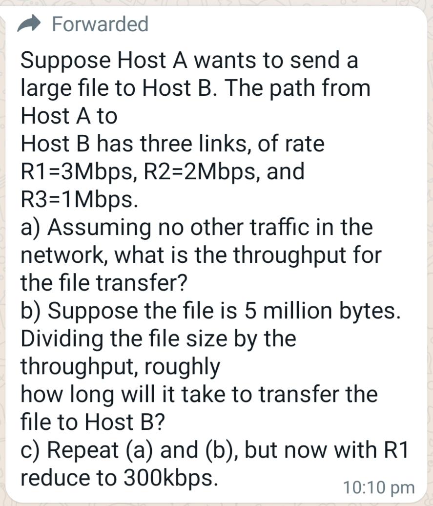 Solved Forwarded Suppose Host A wants to send a large file | Chegg.com