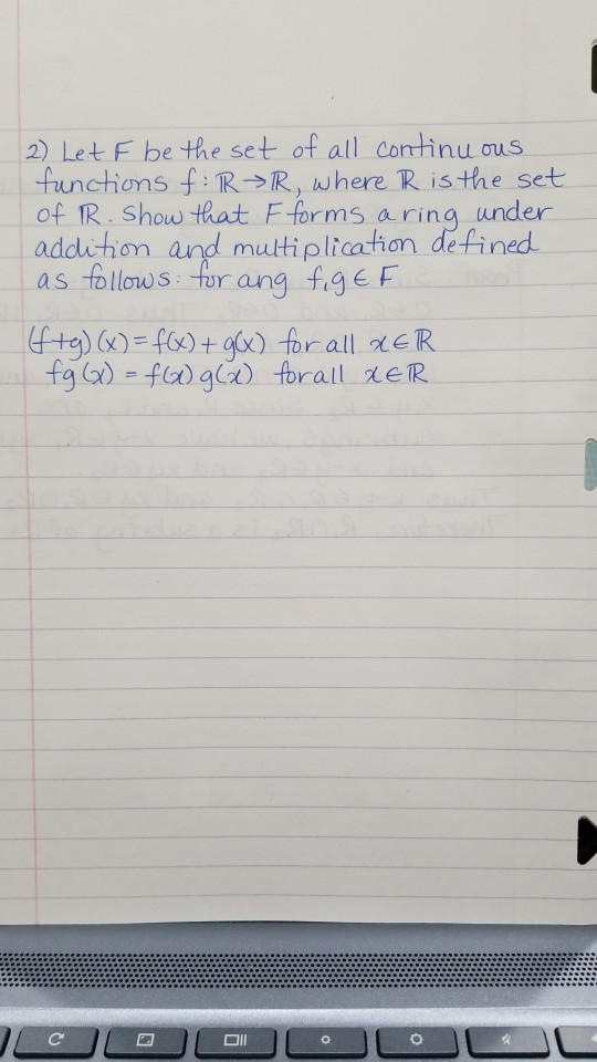 Solved 2) Let F be the set of all continuous functions f: R | Chegg.com