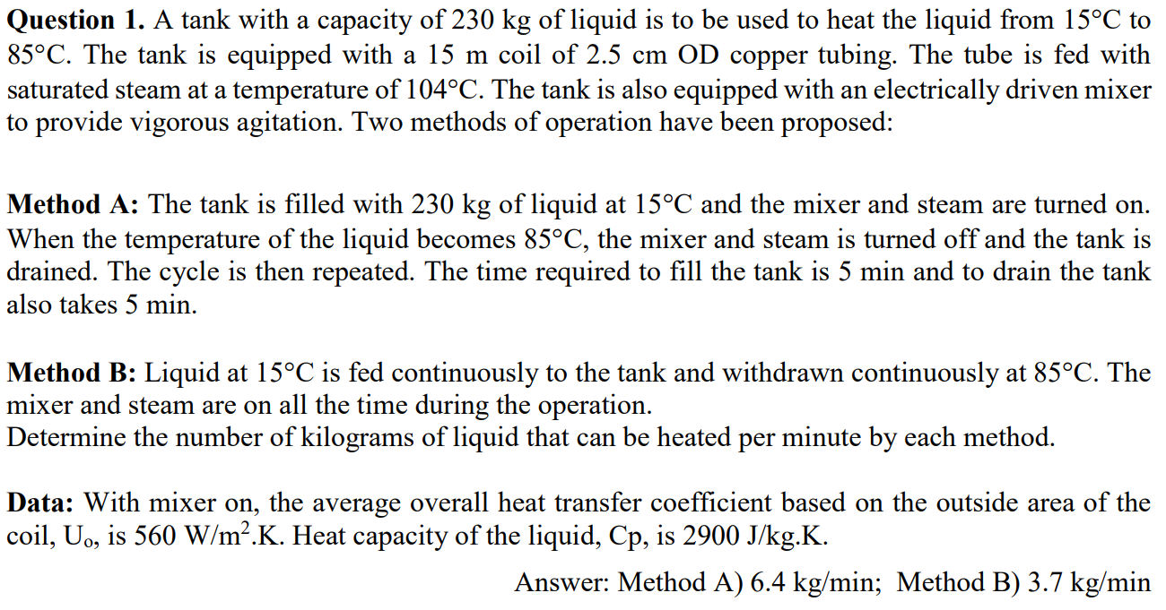 Solved Question 1. ﻿A tank with a capacity of 230kg ﻿of | Chegg.com