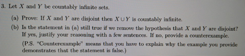 Solved 3. Let X and Y be countably infinite sets. (a) Prove: | Chegg.com