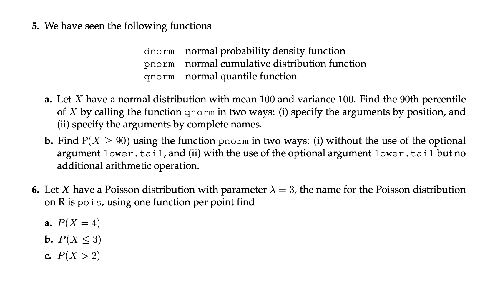 Solved 5. We have seen the following functions dnorm normal | Chegg.com