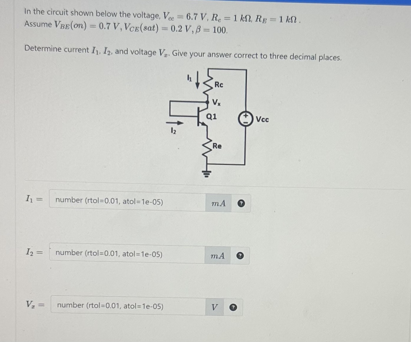 Solved In the circuit shown below the voltage, Vcc=6.7 | Chegg.com