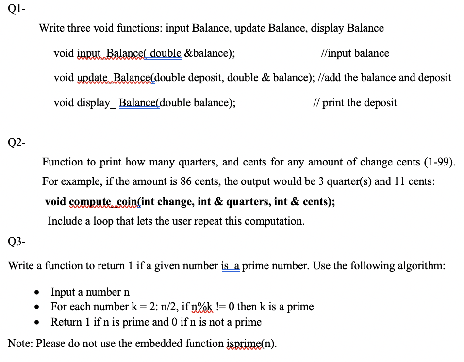 Solved Q1- Write three void functions: input Balance, update | Chegg.com
