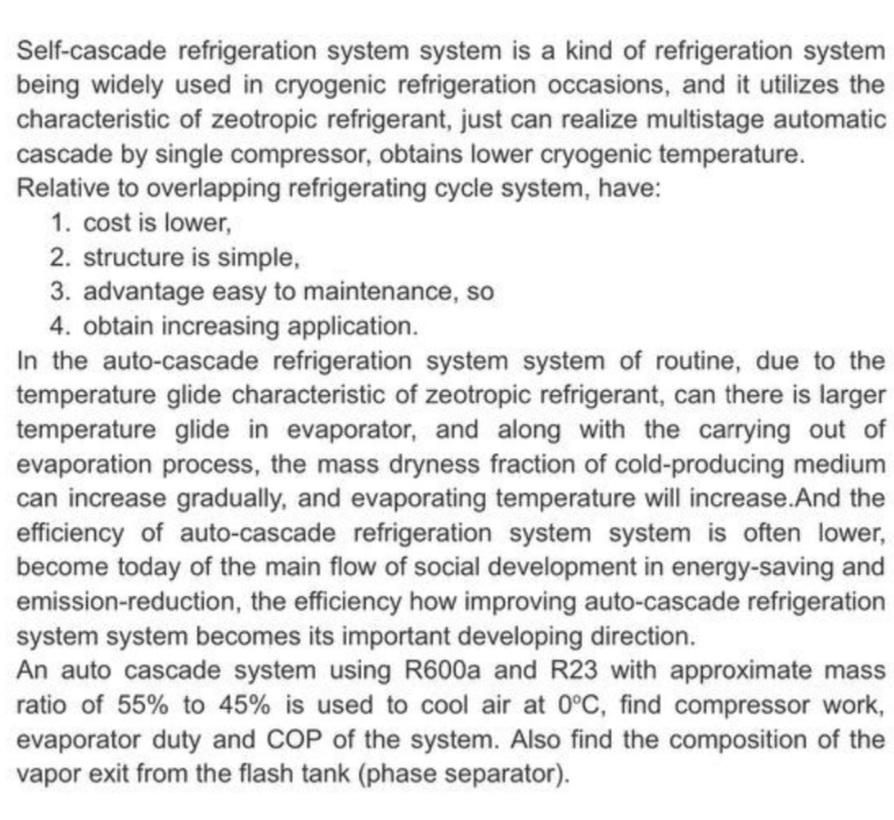 Solved Self-cascade refrigeration system system is a kind of | Chegg.com
