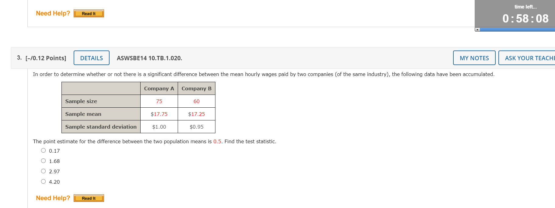 Solved time left... Need Help? Read It 0:58:08 3. [-70.12 | Chegg.com