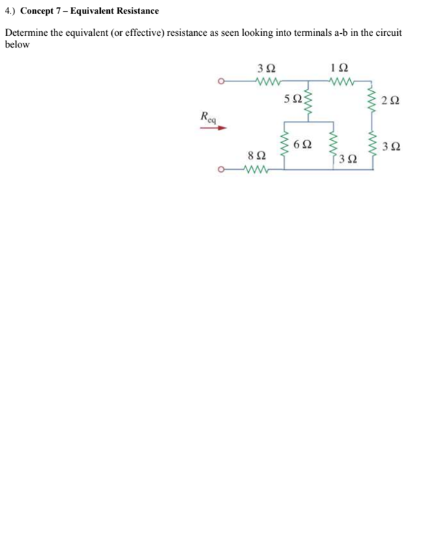 Solved 4.) Concept 7 - Equivalent Resistance Determine the | Chegg.com