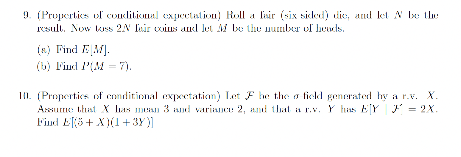 Solved 9. (Properties of conditional expectation) Roll a | Chegg.com
