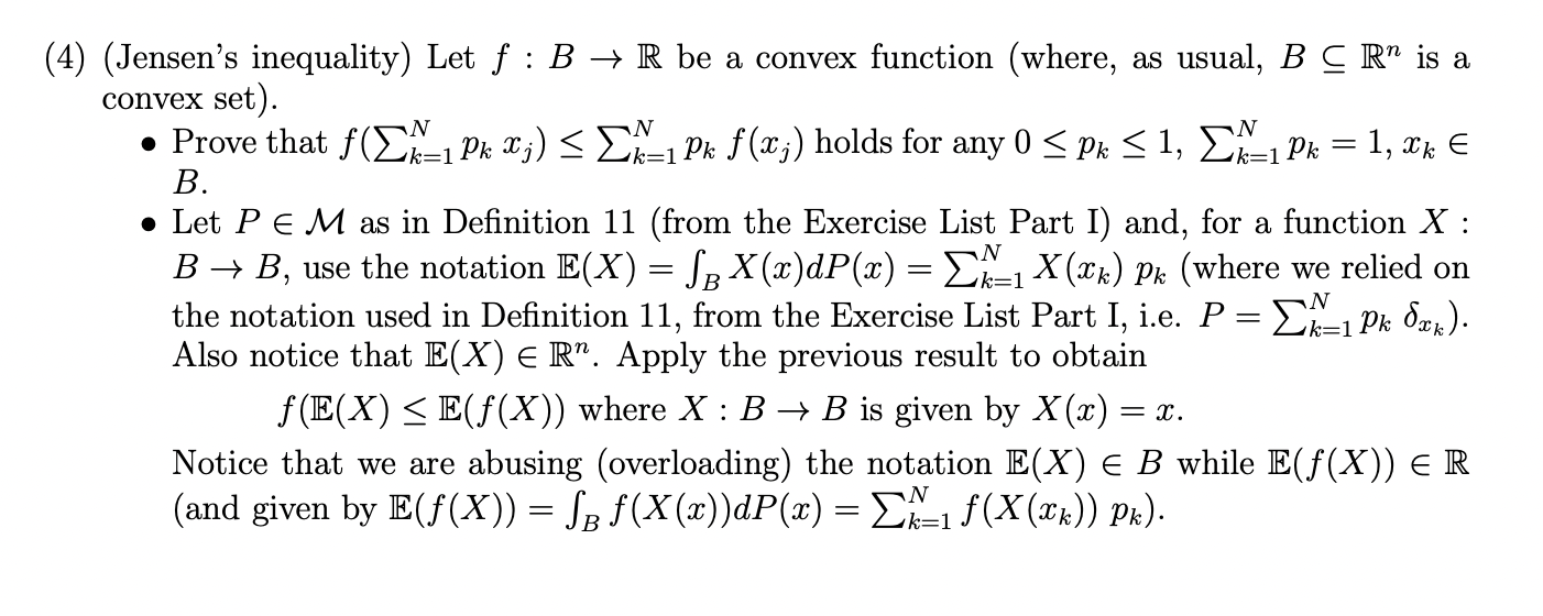 Solved (Jensen's inequality) Let f:B→R be a convex function | Chegg.com