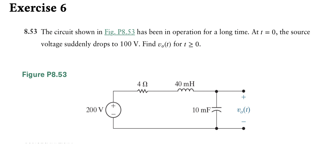 Solved Exercise 68.53 ﻿The circuit shown in Fig. P8.53 ﻿has | Chegg.com