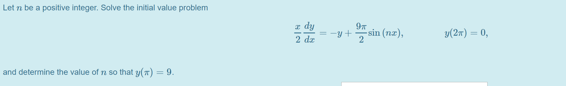 Solved Let n be a positive integer. Solve the initial value | Chegg.com