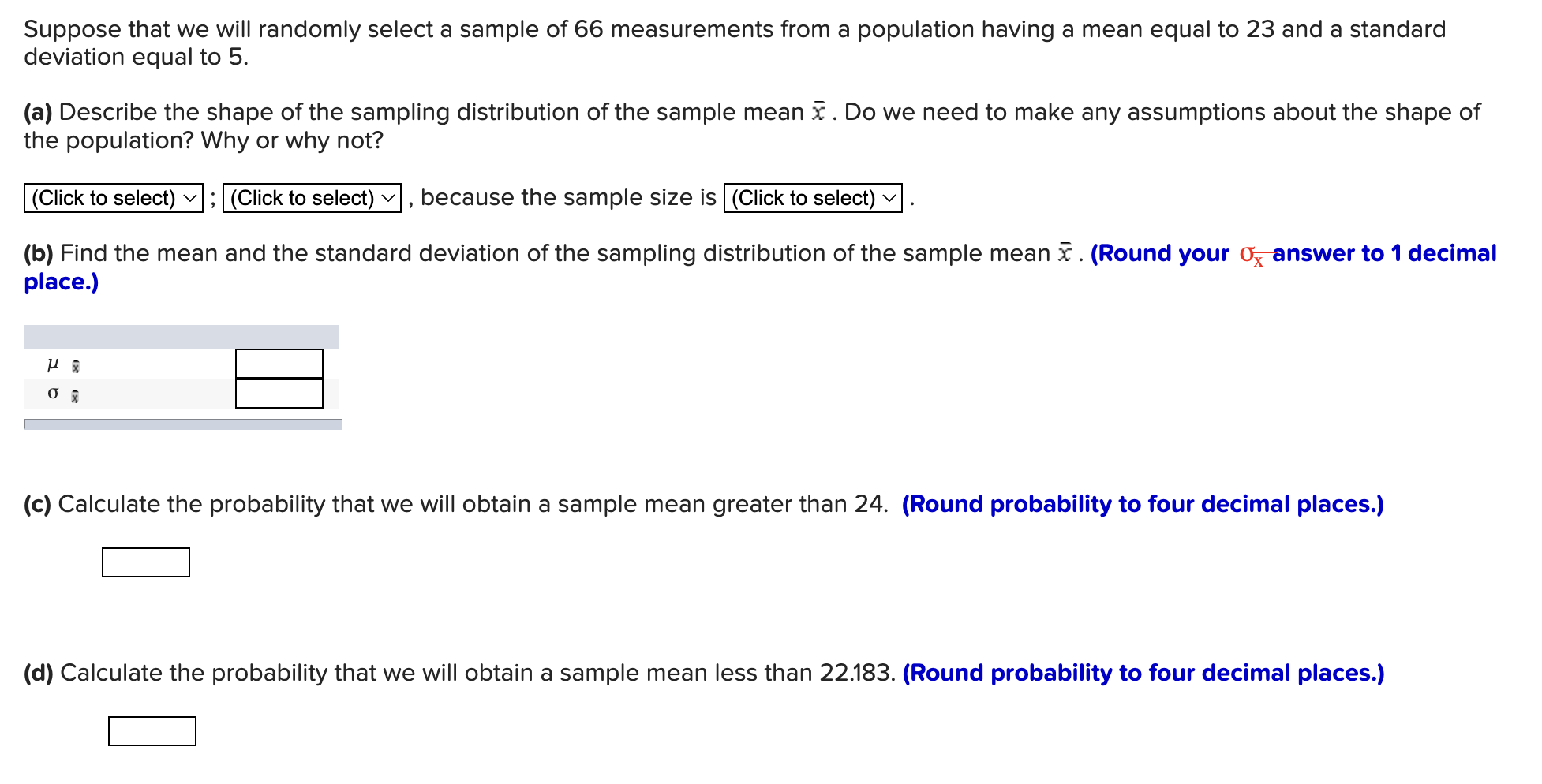 Solved Suppose that we will randomly select a sample of 66 | Chegg.com