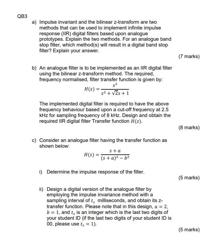Solved Qb3 A Impulse Invariant And The Bilinear Z Transform