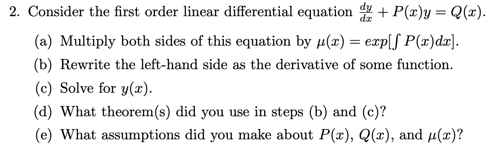 Solved 2. Consider the first order linear differential | Chegg.com