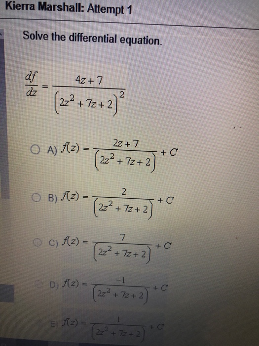 Solved Kierra Marshall: Attempt 1 Solve the differential | Chegg.com