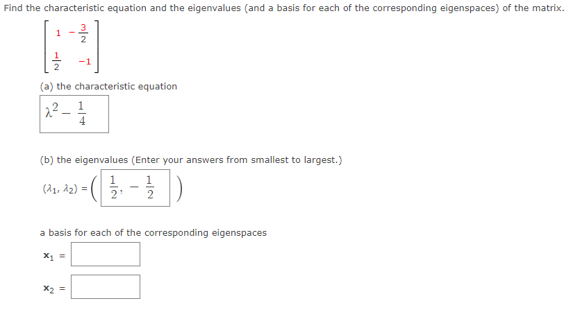 Solved Find the characteristic equation and the eigenvalues | Chegg.com