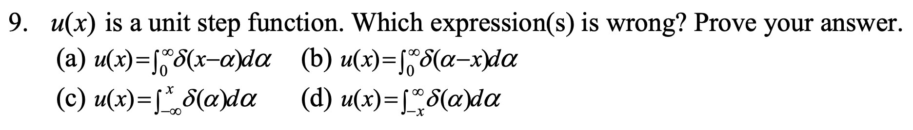 Solved 9. u(x) is a unit step function. Which expression(s) | Chegg.com