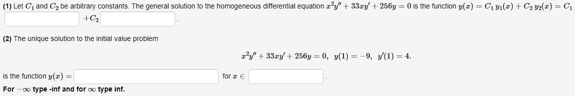 Solved (1) Let C1 and C2 be arbitrary constants. The general | Chegg.com