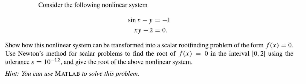 Solved Consider the following nonlinear system sin x - y = | Chegg.com