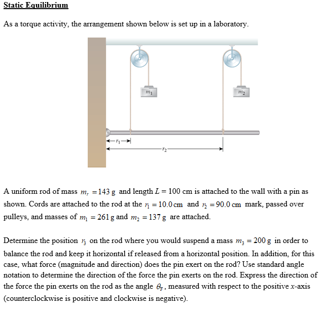 Solved Static Equilibrium As a torque activity, the | Chegg.com