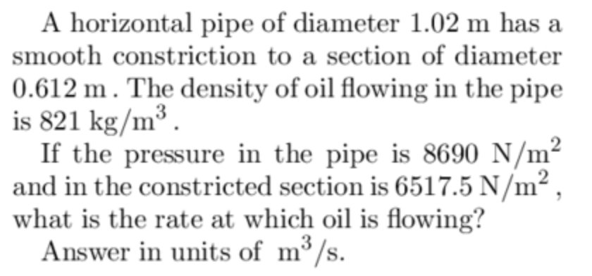 Solved A horizontal pipe of diameter 1.02 m has a smooth | Chegg.com