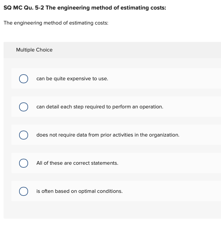 Solved SQ MC Qu. 5-2 ﻿The engineering method of estimating | Chegg.com