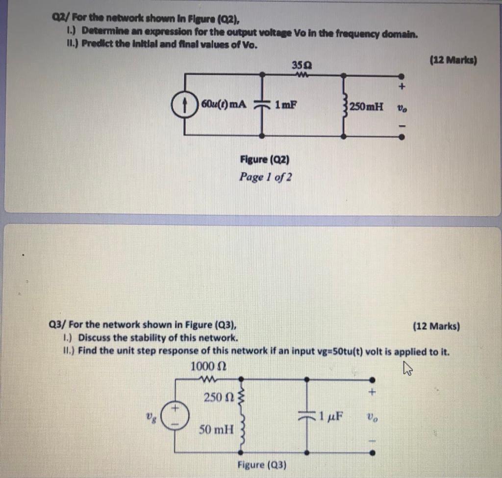 Solved Q2/ For the network shown in Figura (02), 1.) | Chegg.com
