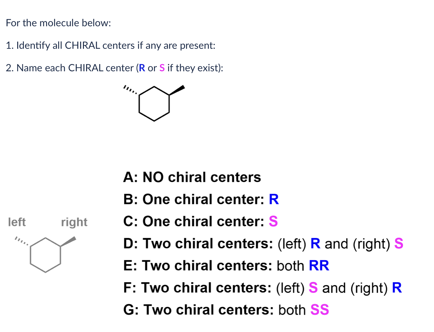 Solved For the molecule below: 1. Identify all CHIRAL | Chegg.com