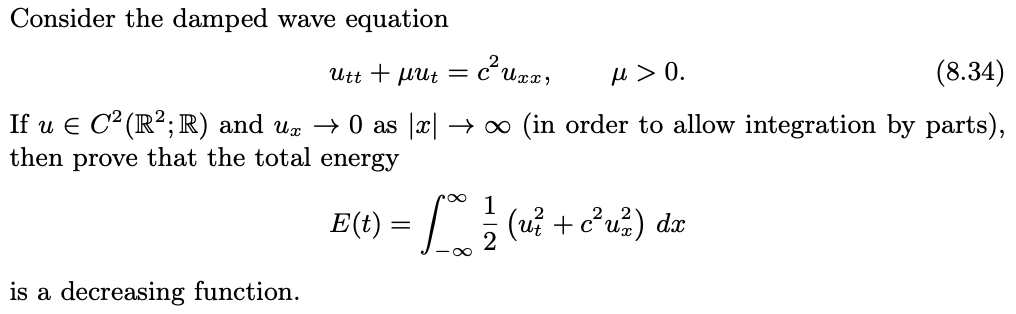 Consider the damped wave equation utt+μut=c2uxx,μ>0. | Chegg.com