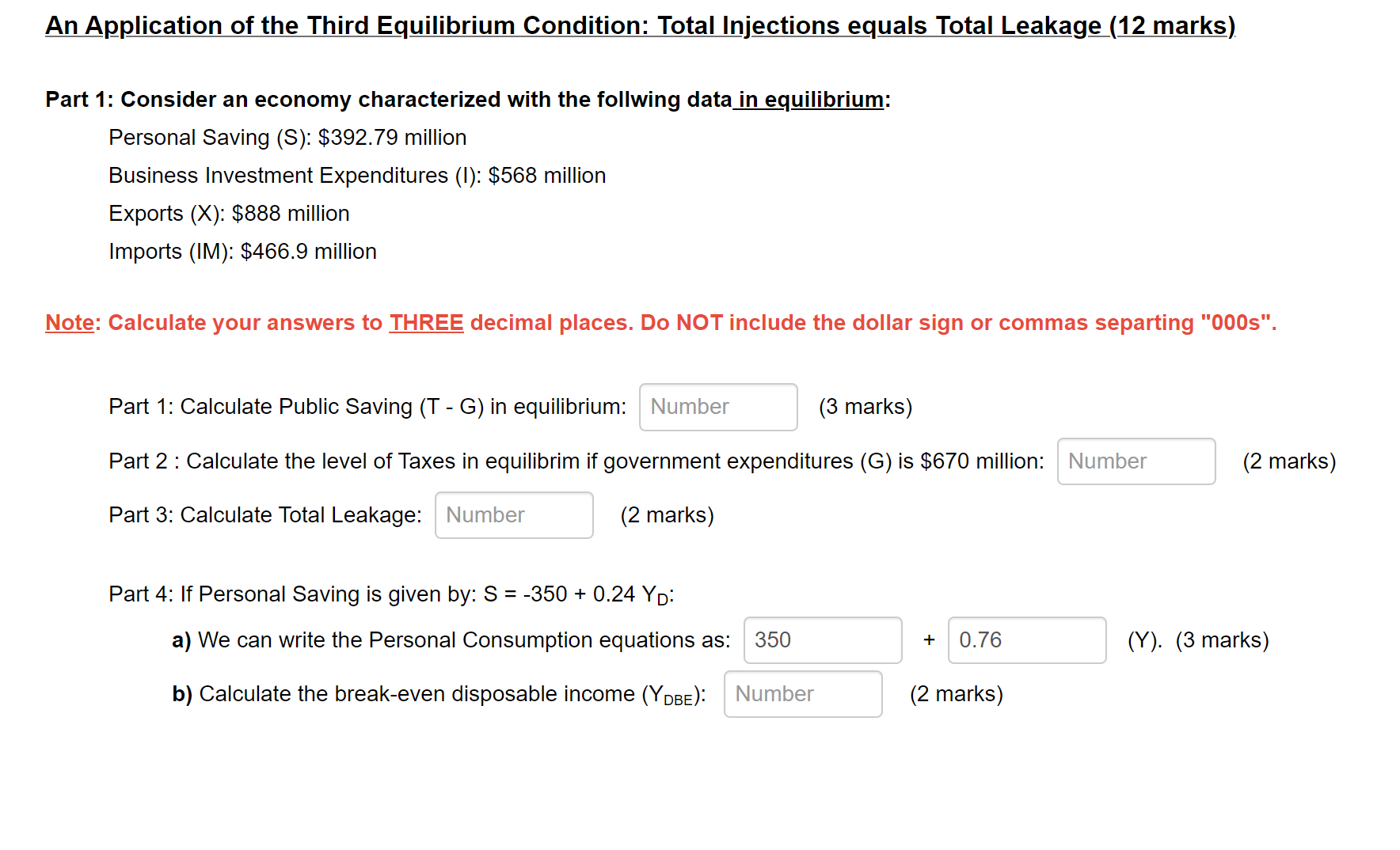 Solved An Application of the Third Equilibrium Condition: | Chegg.com